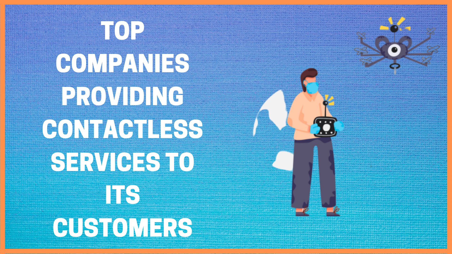 Companies Providing Contactless Services| Contactless Service Solutions